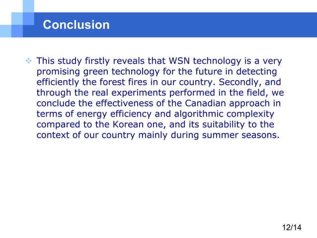 Using Wireless Sensor Networks For Reliable Forest Fires Ppt