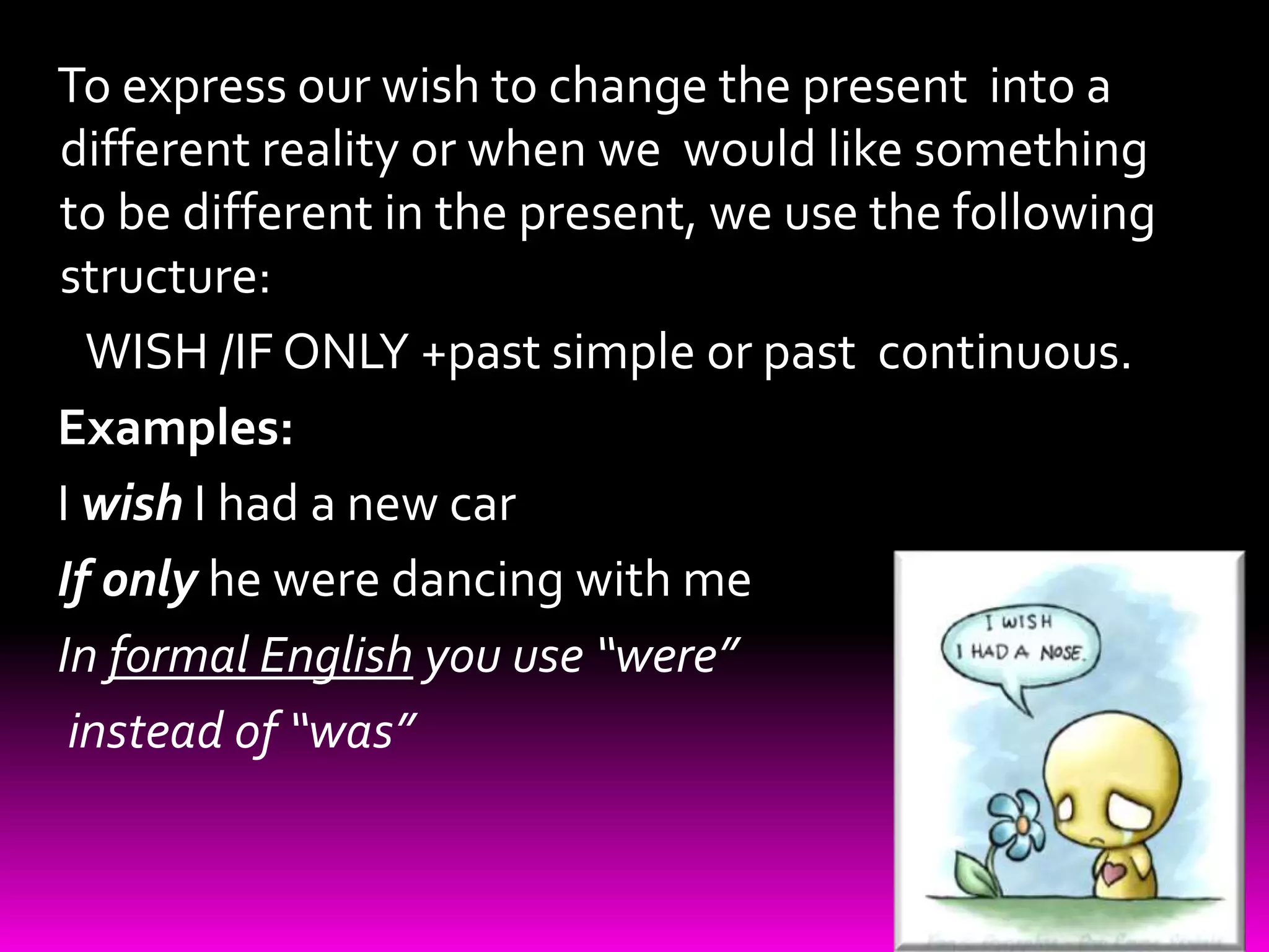 Using wish / If Only | PPTX