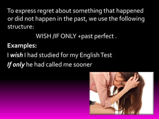 Using wish / If Only | PPTX