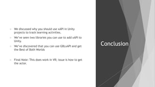 Using xAPI in Unity Games.pptx