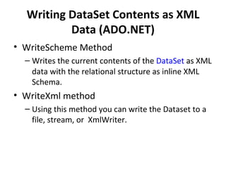 Using xml in a data set (ado.net) | PPT