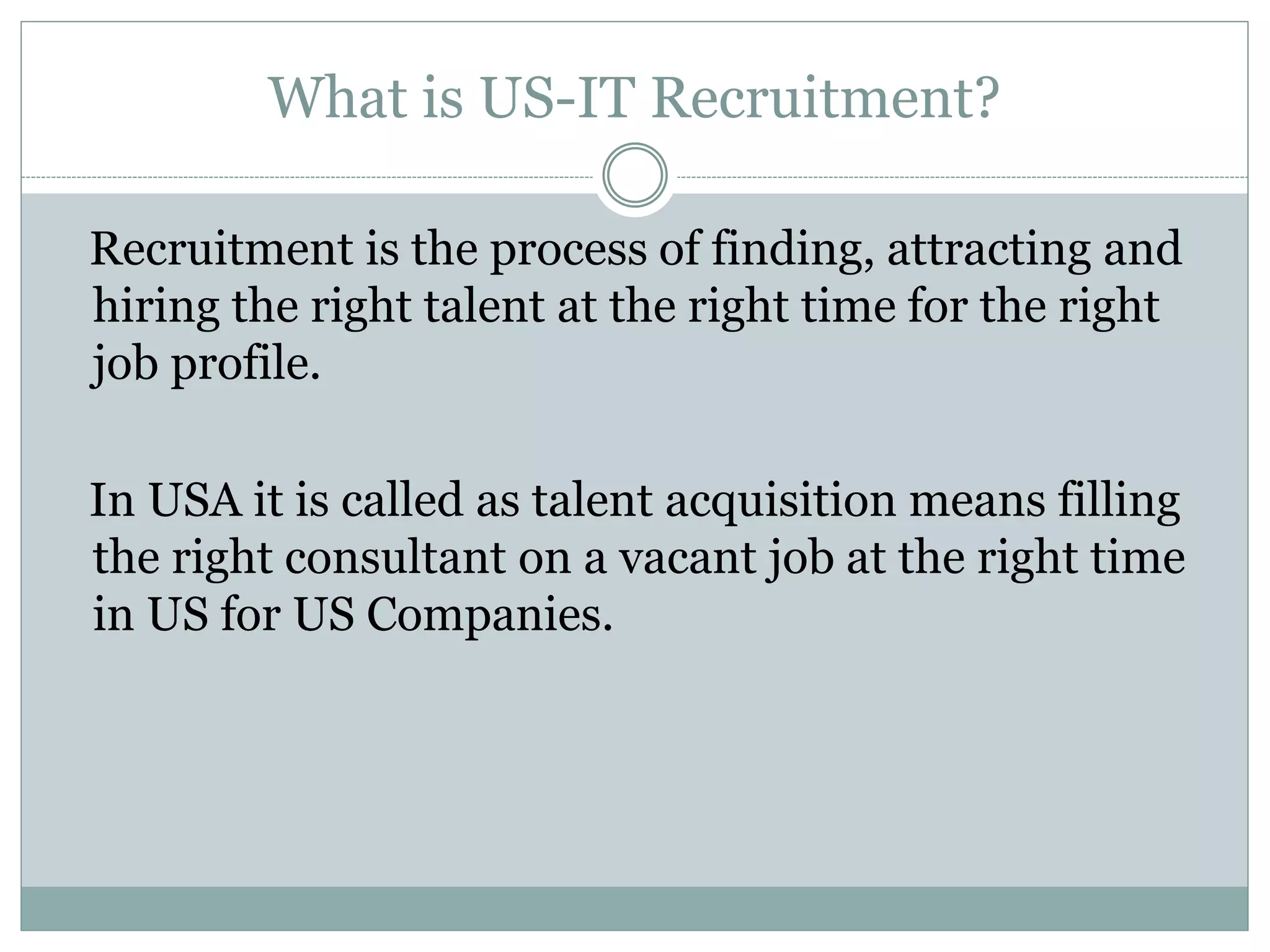 Us it recruitment | PPTX