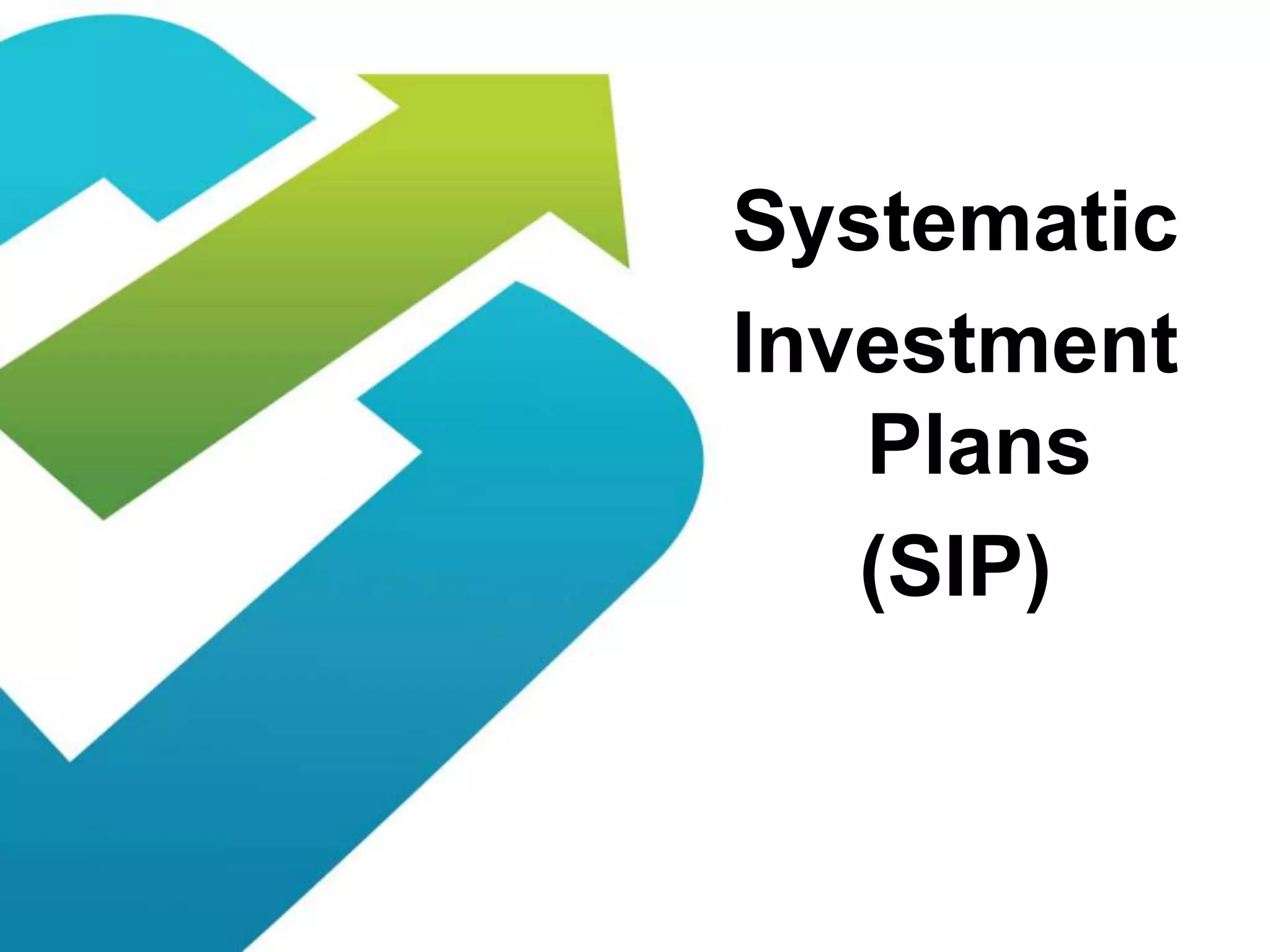 Systematic Investment Plans (SIP) | PDF