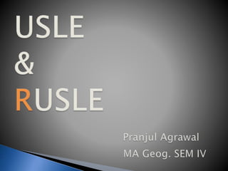 USLE nd RUSLE Presentation.pptx