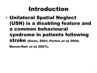 Unilateral spatial neglect ppt | PPTX