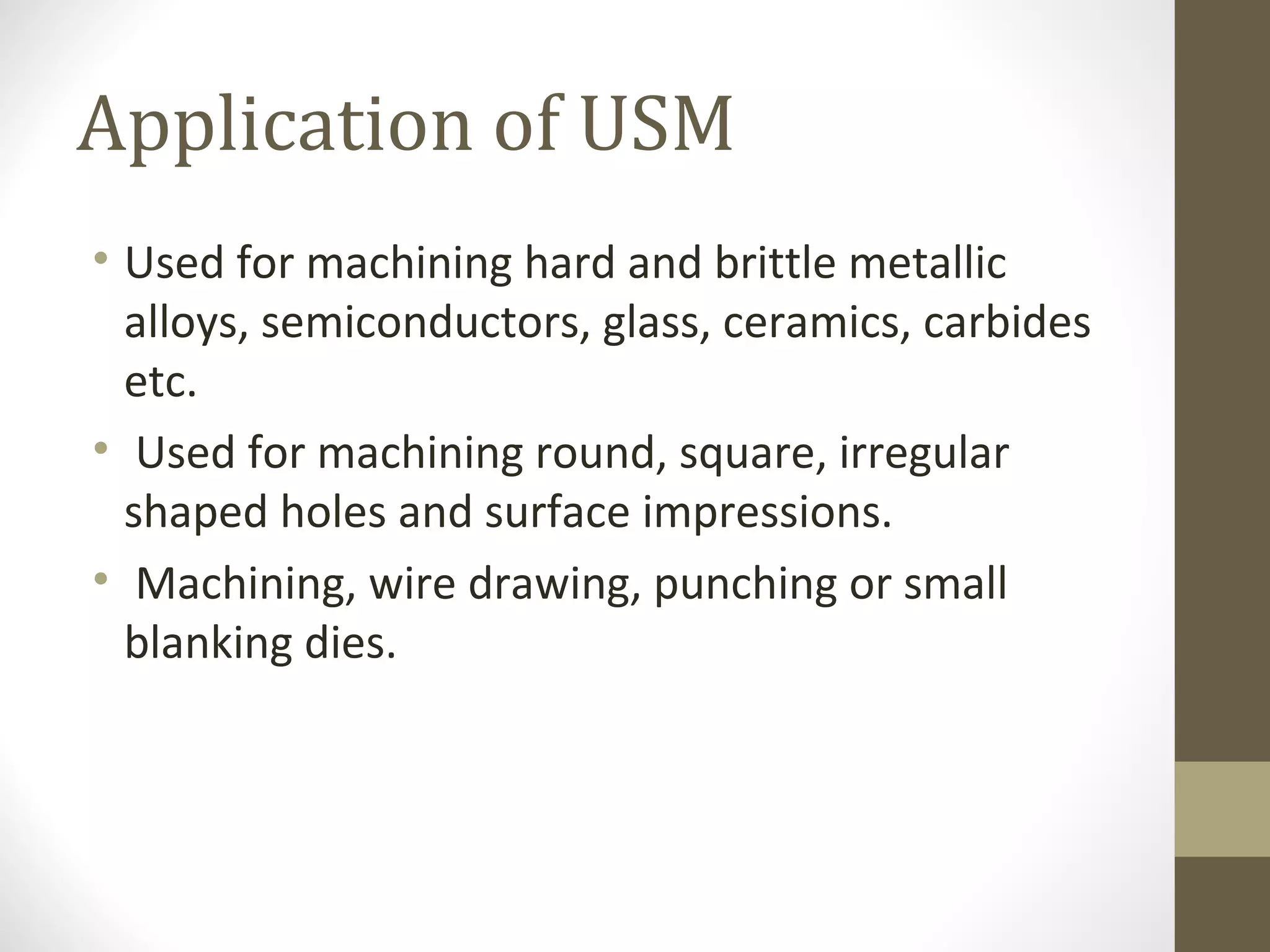 USM Ultra Sonic Machinig | PPT