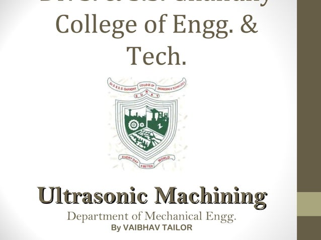 USM Ultra Sonic Machinig | PPT