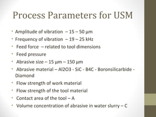 USM Ultra Sonic Machinig | PPT