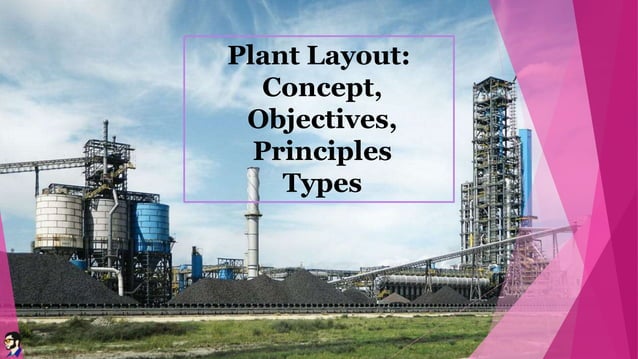 Designing and Redesigning business process: Plant Location | PPT