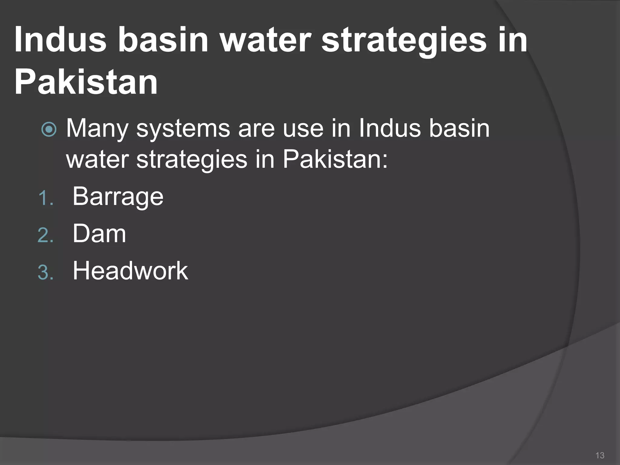 pakistan indus basin irrigation system | PPTX
