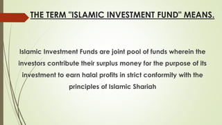 Islamic investment funds | PPTX