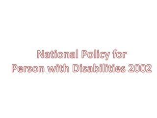 critical review National policy of pwd 2002 and NPA2006 pakistan | PPTX