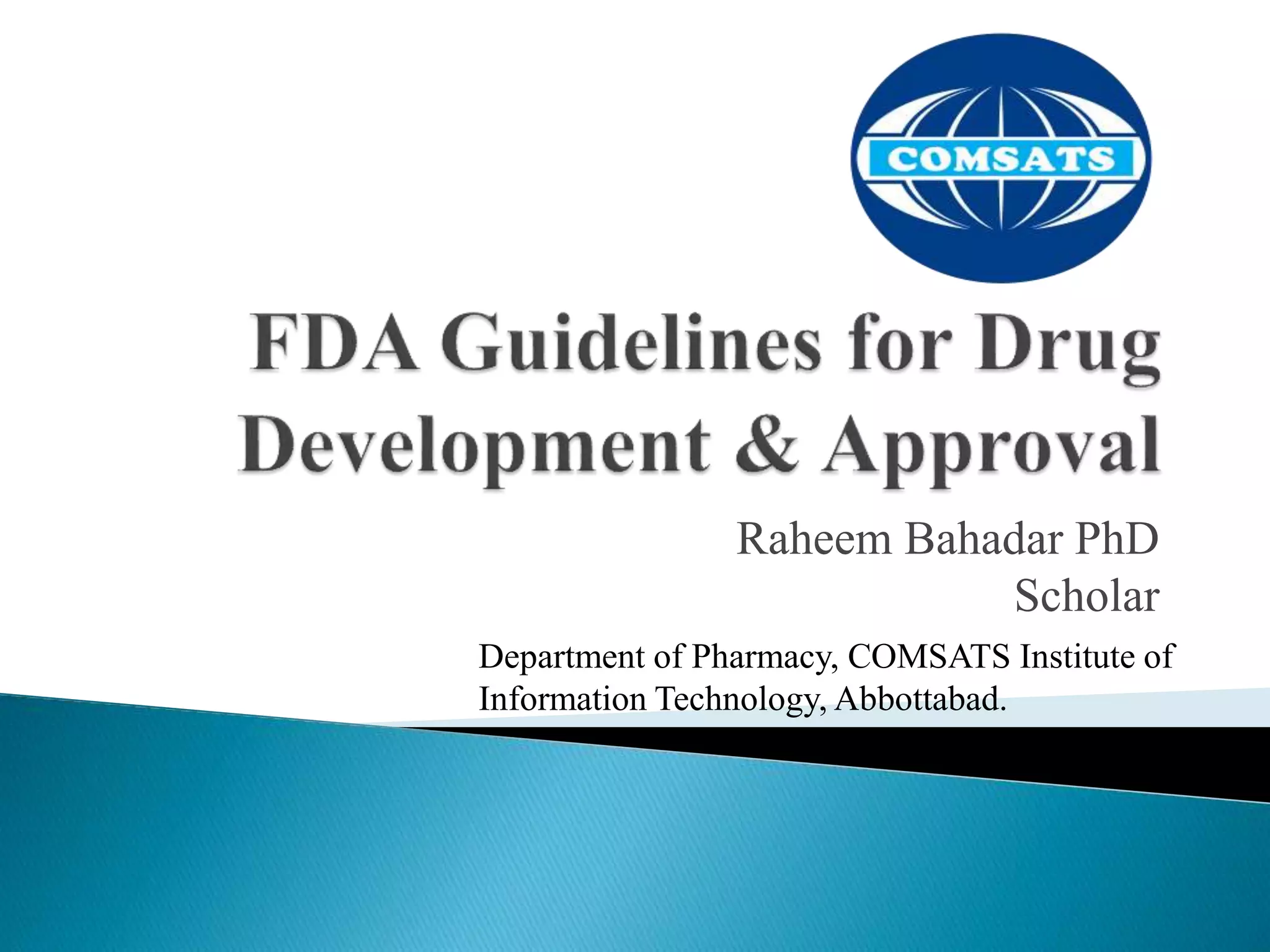 FDA Guidelines for Drug Development & Approval | PPTX