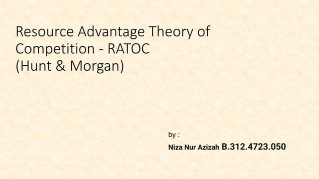Materi Kuliah Pemasaran Teori RATOC - Resource Advantage Theory | PDF
