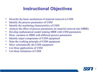 Ultrasonic machining processes ppt presentation | PPT
