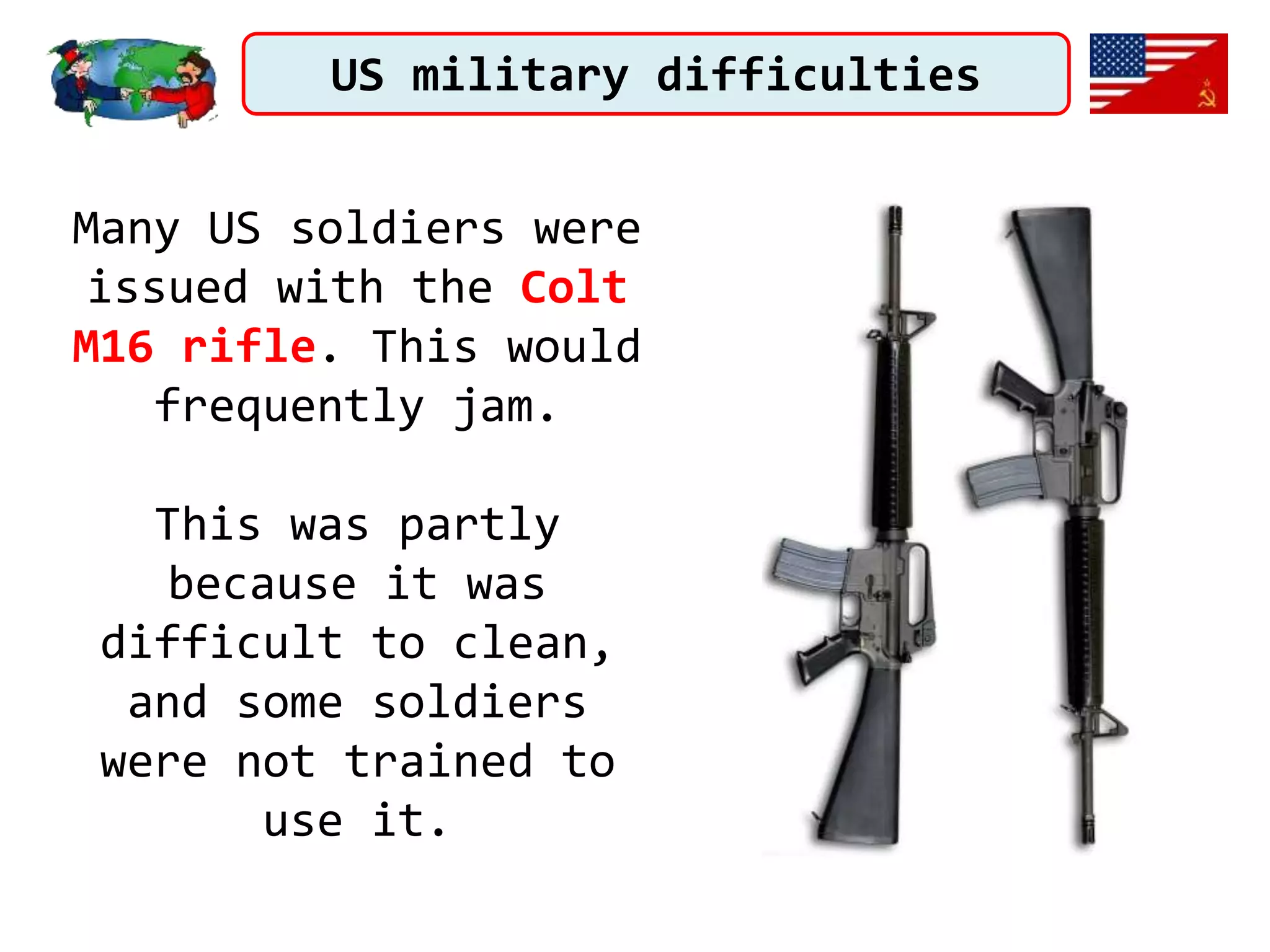 Reasons the USA lost the Vietnam War - US military difficulties | PPTX ...