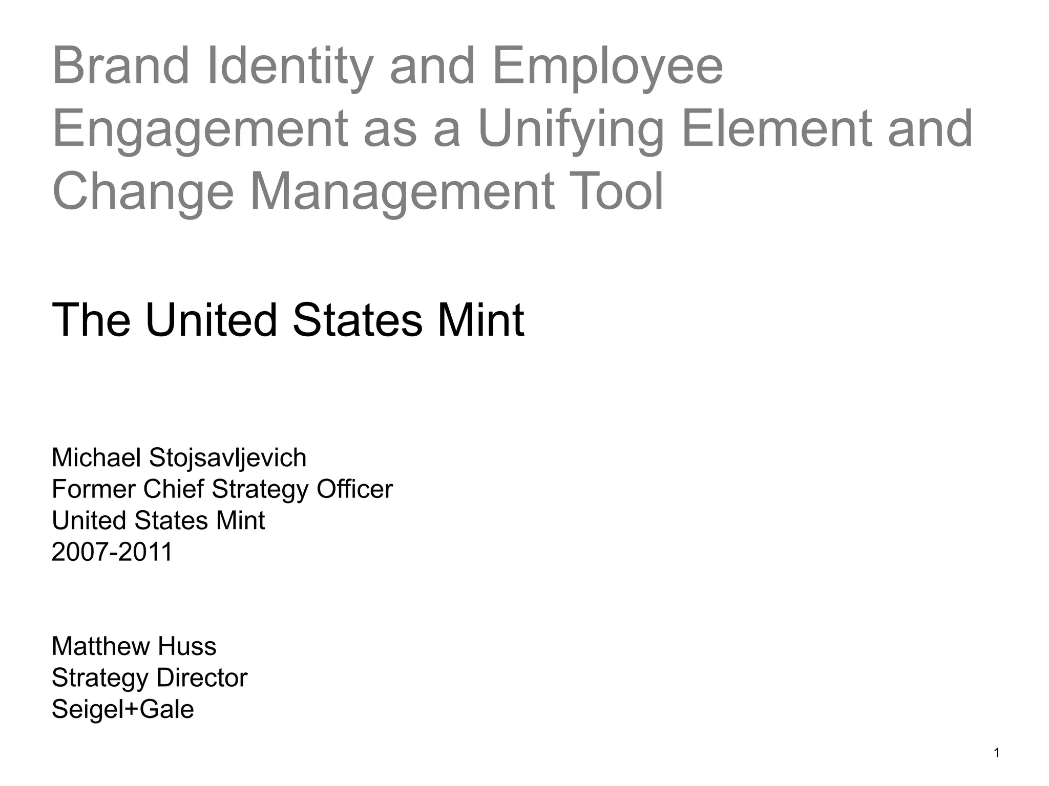 Brand Identity and Employee Engagement as a Unifying Element and Change ...