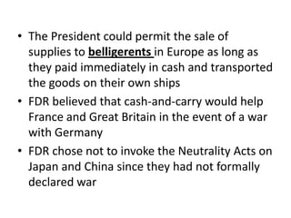 Us neutrality in the 1930’s | PPTX