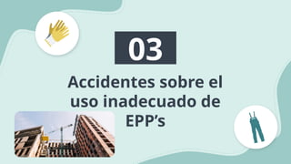 USO CORRECTO DE EQUIPOS DE PROTECCIÓN PERSONAL (EPP´S) | PPTX