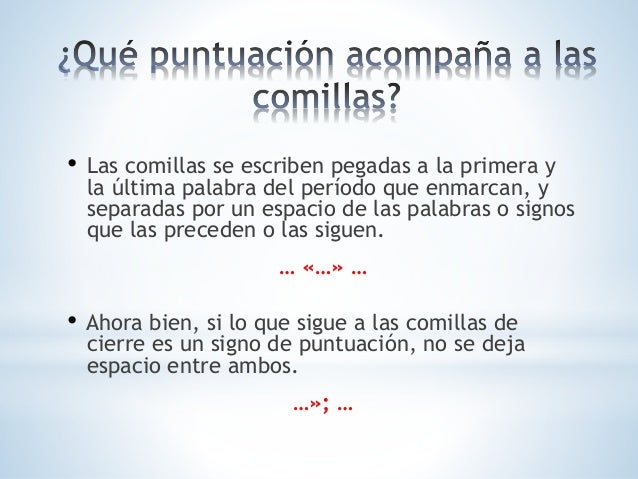 Uso correcto de las comillas