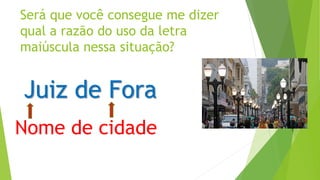 uso da letra maiúscula.pptx