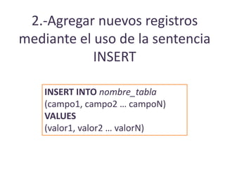 Uso de comandos insert, update y delete en bases de datos de sql server | PPT