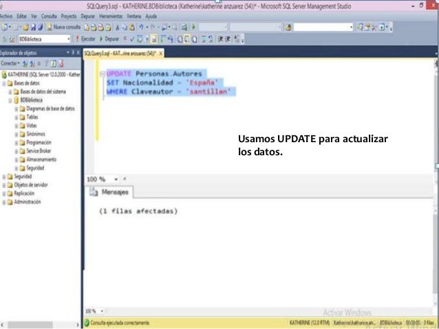 Uso De Comandos Insert Update Y Delete En Bases De Datos De Sql Serv