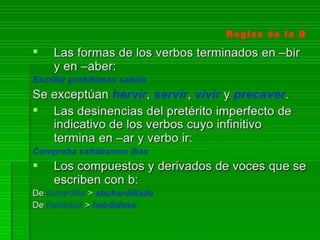 Uso de la b y v | PPTX | Screenwriting | Content Production