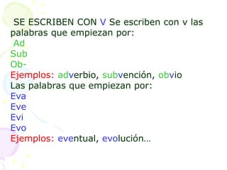 USO DE LA B y V.ppt