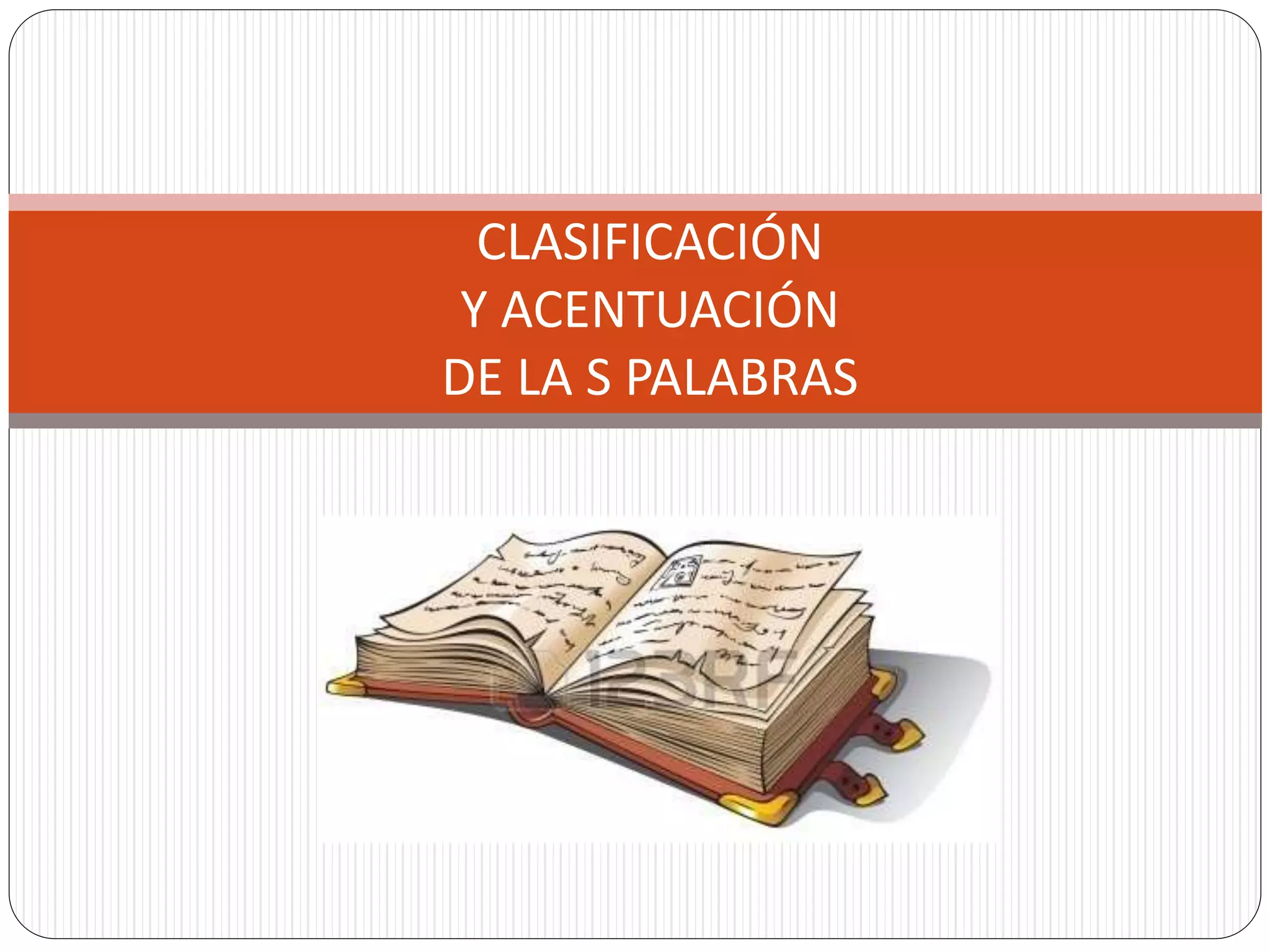 Uso de la coma, clasificación y acentuación de las palabras | PPT