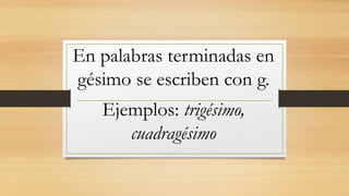 Uso de la g | PPTX