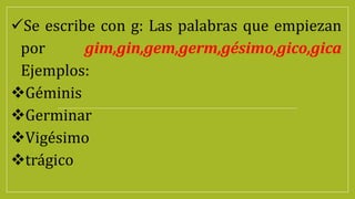 Uso de la g | PPTX