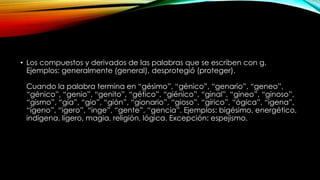Uso de la g y la j aylin briones , jennifer brathwaite | PPTX