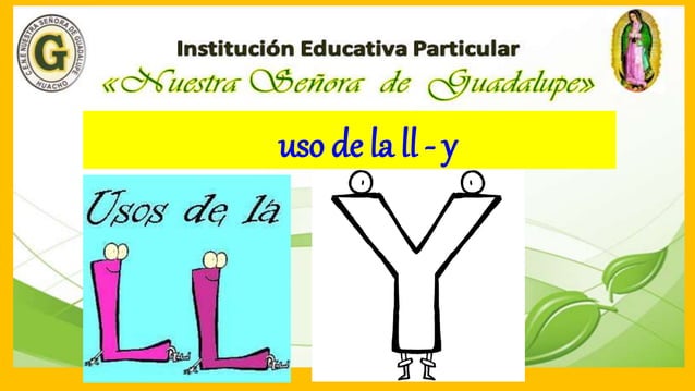 Uso de la ll y y | PPTX