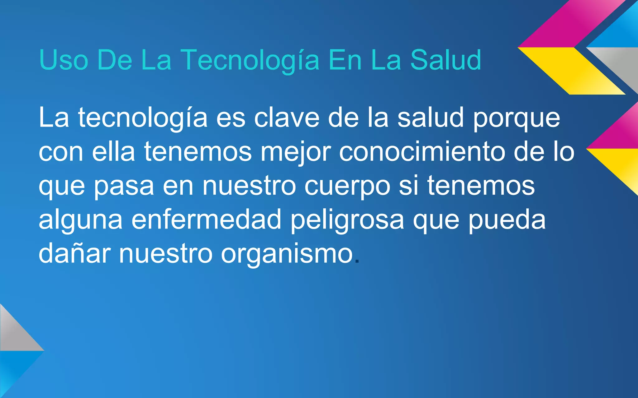Uso de la salud en la tecnologia | PPTX | Healthcare Industry | Industries