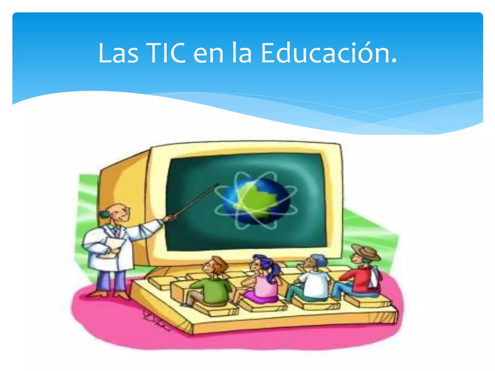 Tecnología Educativa Y Uso De La Tic Ppt 