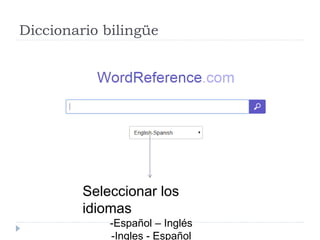 Uso del diccionario bilingue | PPTX