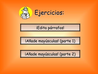 Uso de letras mayusculas | PPS