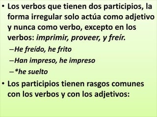 Uso del gerundio, infinitivo y participio | PPTX