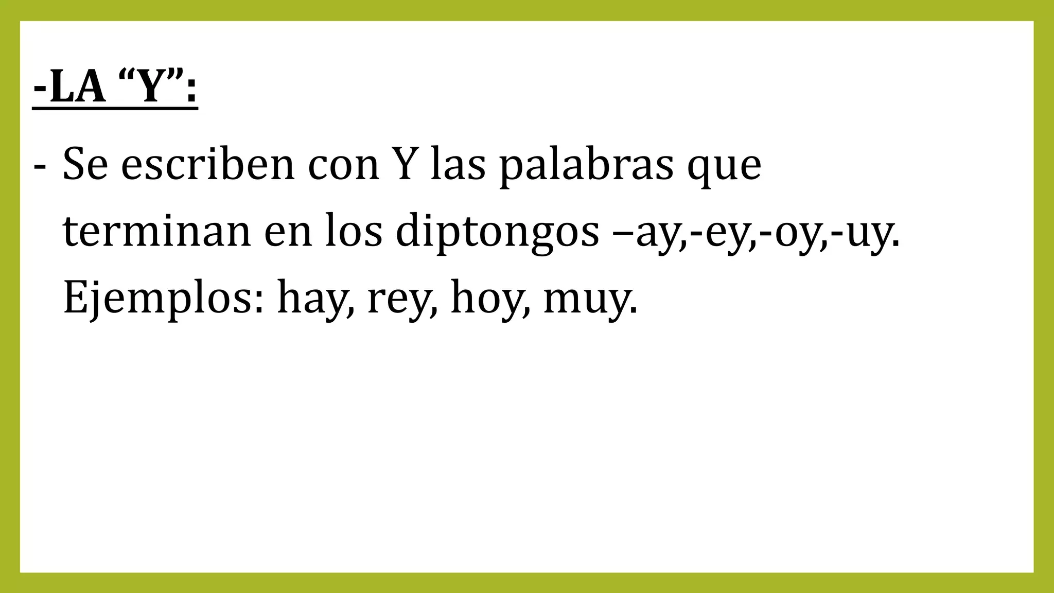 Uso de ll y y | PPTX