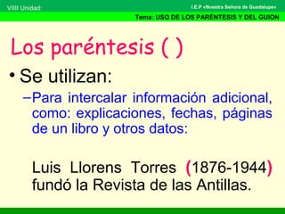 Uso de los paréntesis y del guion | PPT