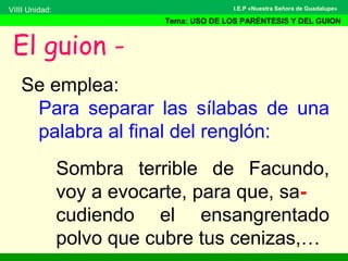 Uso de los paréntesis y del guion | PPT