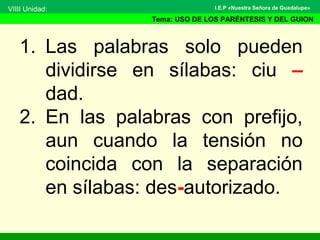 Uso de los paréntesis y del guion | PPT