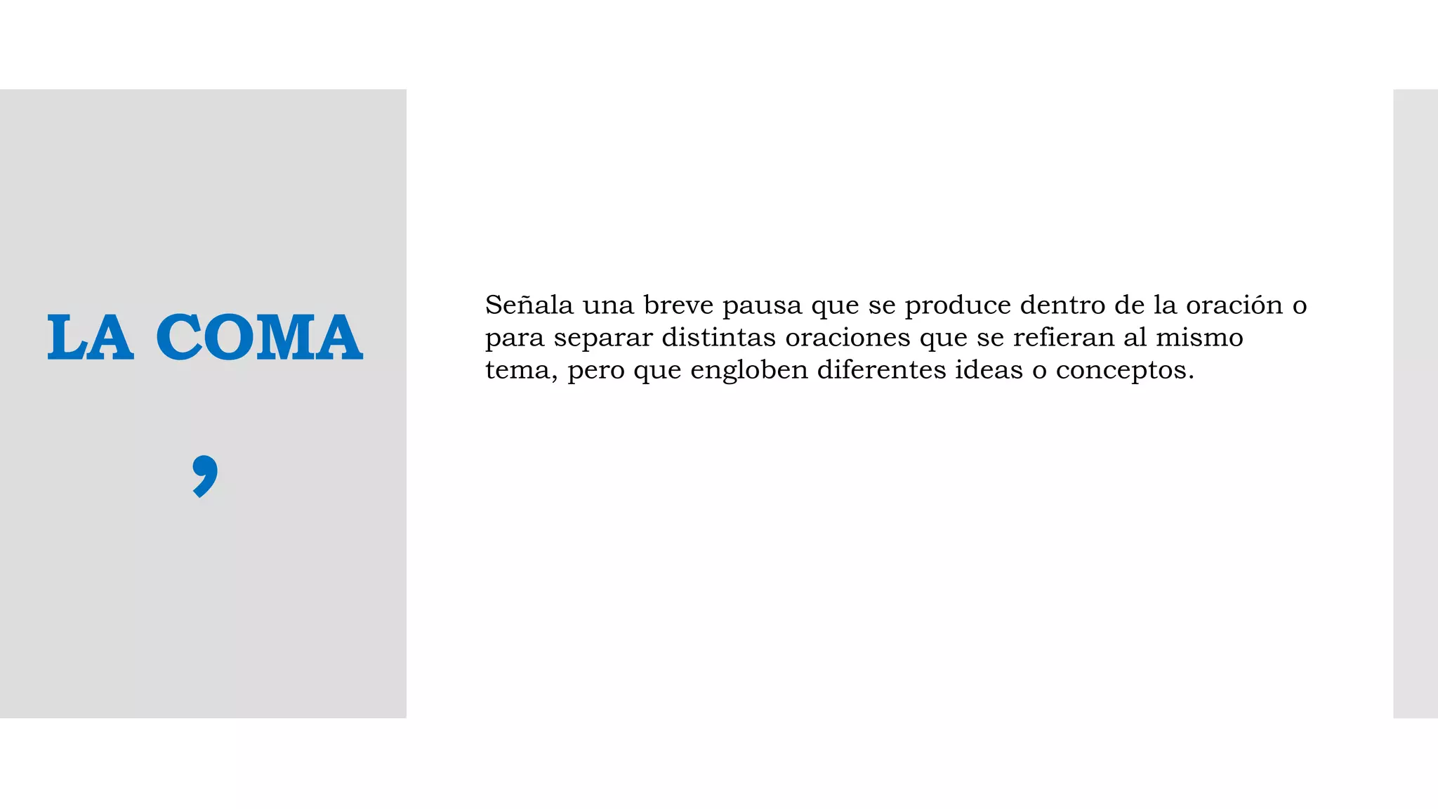Uso de los signos de puntuación (coma, punto y punto y coma) | PPTX