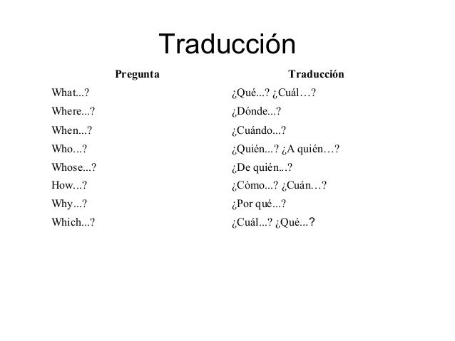 Uso de where, when what, why
