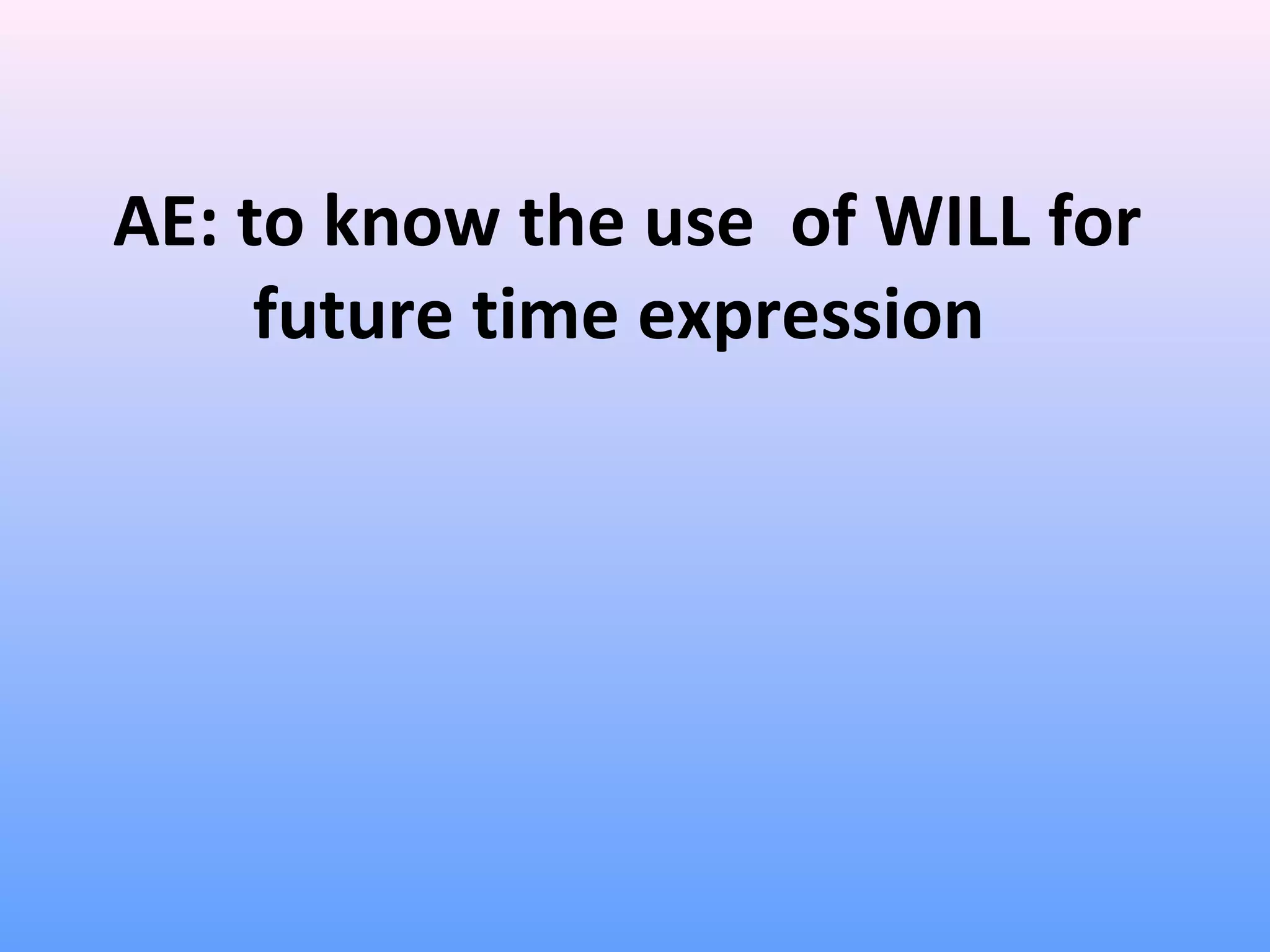 Uso de will- will not | PPT