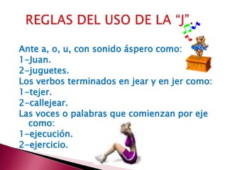 Uso de la G y J | PPTX