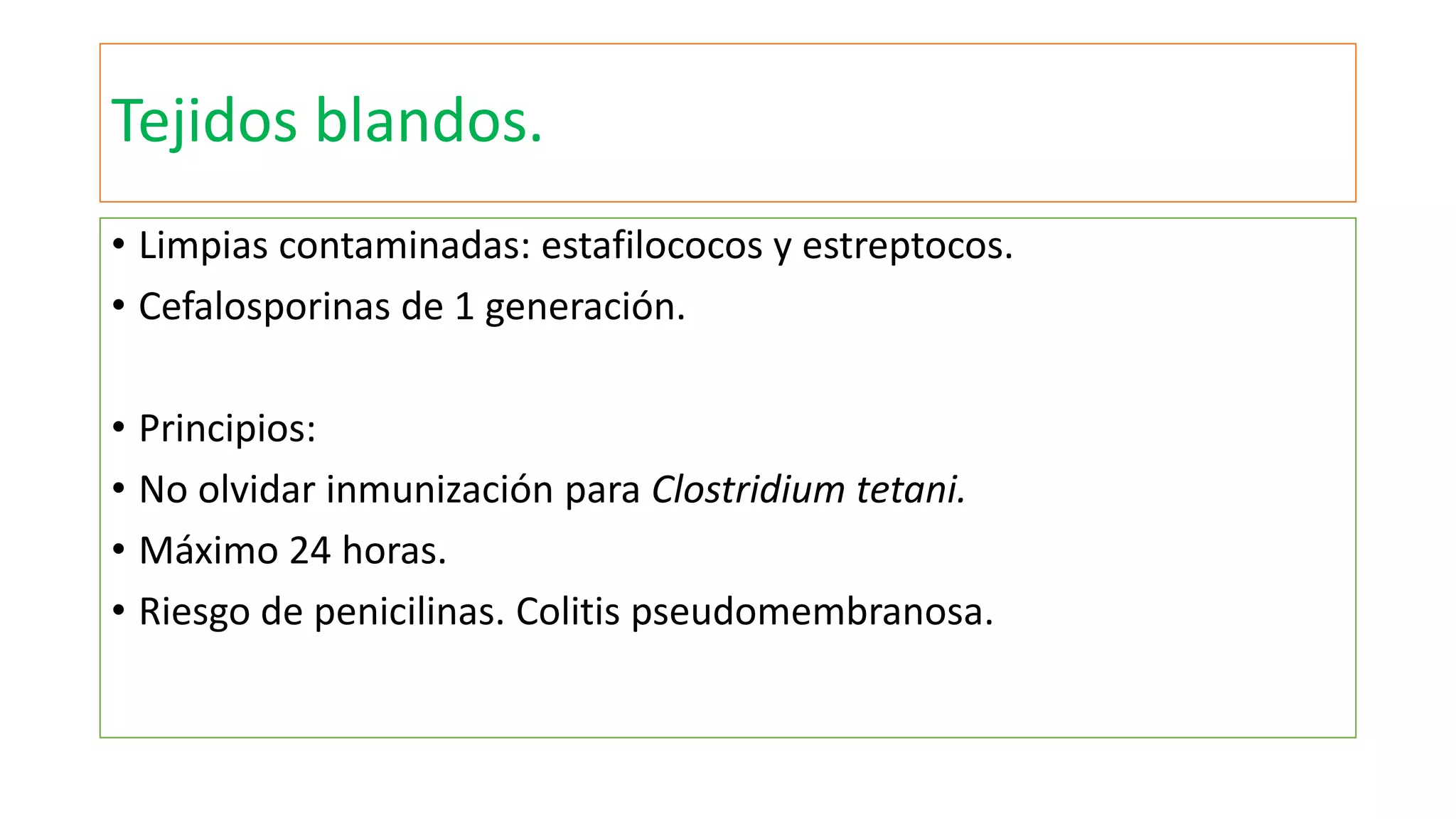 Uso profiláctico de antibióticos y terapia empírica en trauma. | PPT