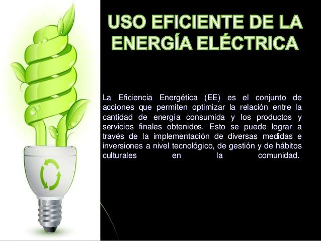Uso Racional De La Energia Electrica