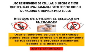 Uso restringido celular | PPTX